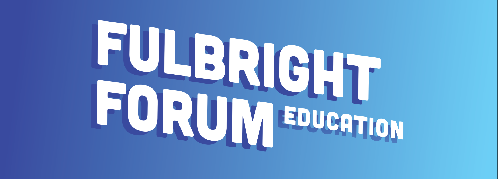 Fulbright Forum on Education | Fulbright Finland Foundation